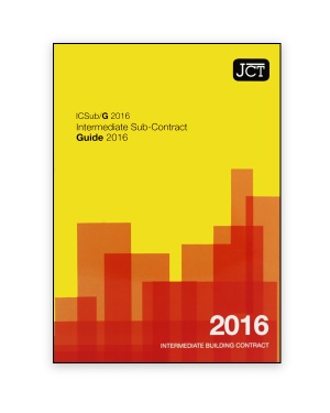 JCT Intermediate Sub-Contract Guide (ICSub/G) - Construction Books