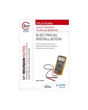 My Revision Notes: City & Guilds Level 2 Technical Certificate in ...