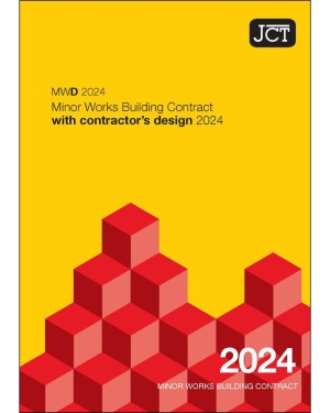 JCT Minor Works Building Contract with Contractor's Design 2024 (MWD ...