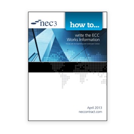 NEC3: how to write the ECC Works Information - Construction Books