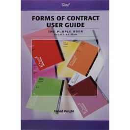 Forms of Contract User Guide (the purple book) IChemE: 4th edition ...