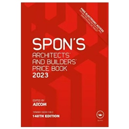 Spon's Architects' and Builders' Price Book 2023 - Construction Books