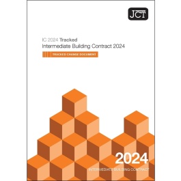 JCT Intermediate Building Contract 2024 (IC) Tracked Change Document - Construction Books