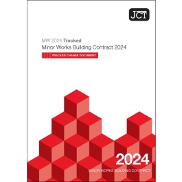 JCT Minor Works Building Contract (MW 2024) - Tracked Change Document - Construction Books