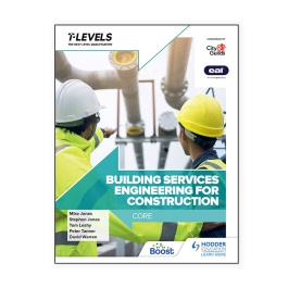 City & Guilds Building Services Engineering for Construction T Level: Core - Construction Books